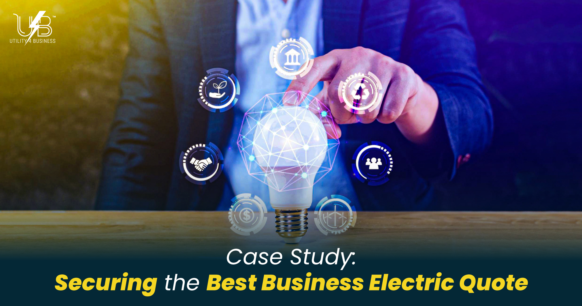 Securing Best Business Electricity Quote UK | U4B