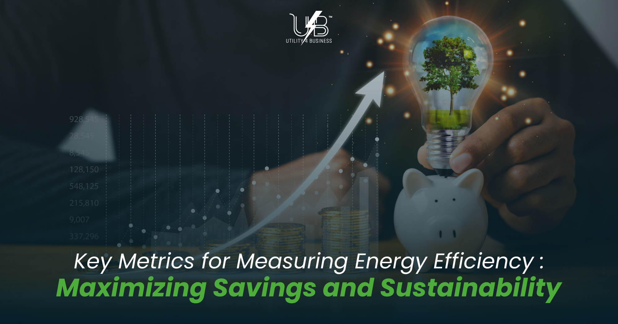 Key Metrics for Energy Efficiency | Utility4Business