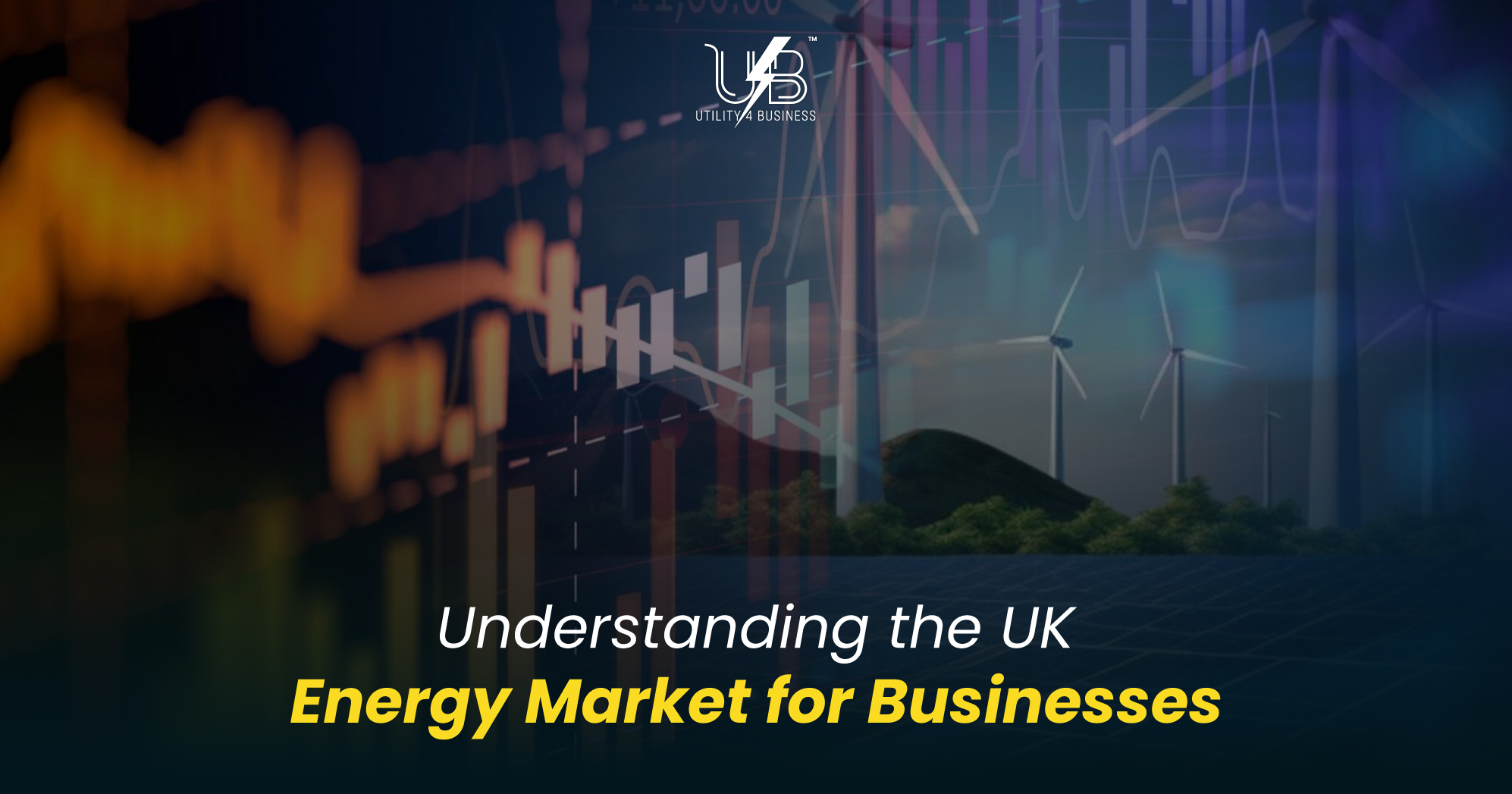 UK Business Energy Market Guide | Utility4business